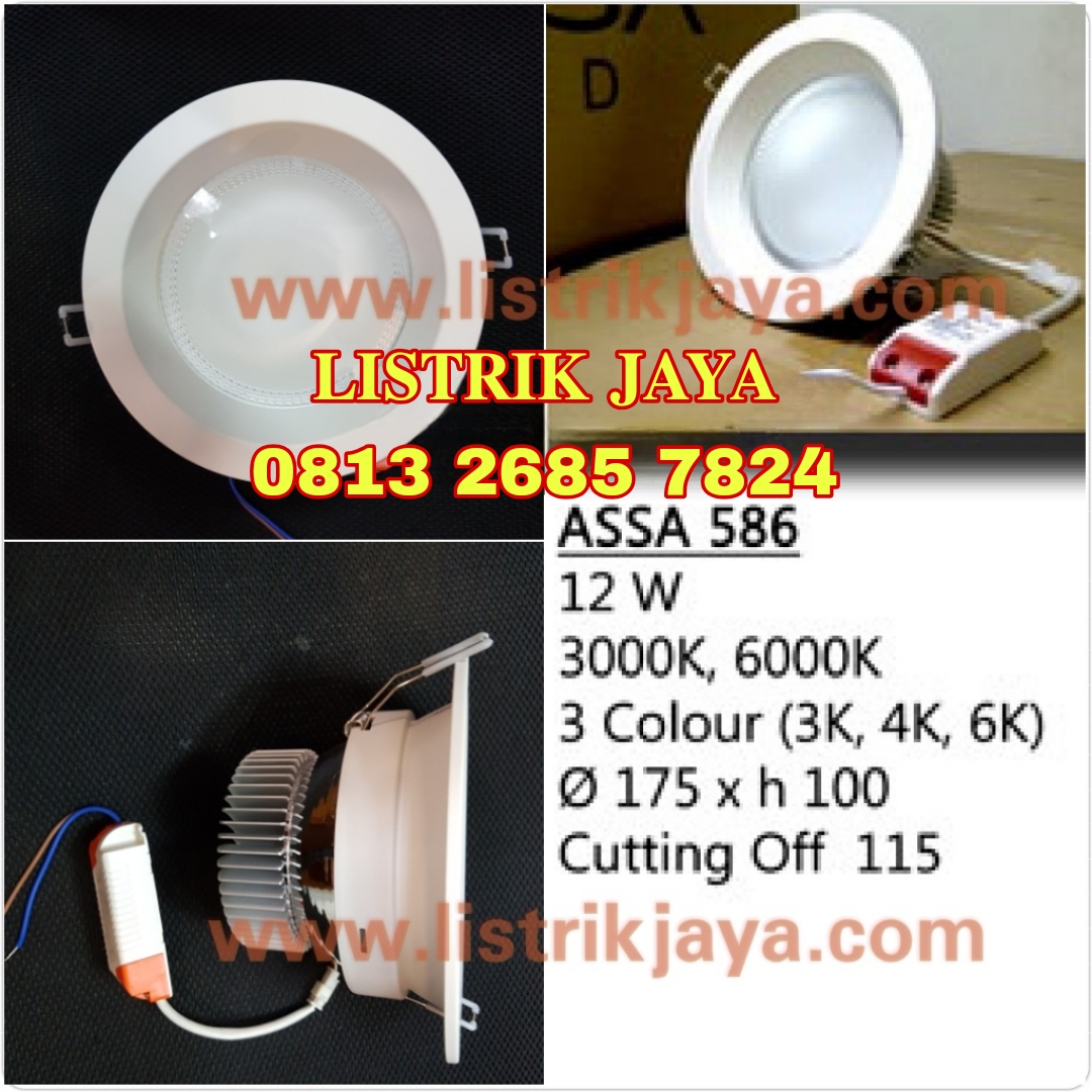 Jual Downlight Led ASSA 586 12 Watt 3 Warna | Listrik Jaya Kenari Mas